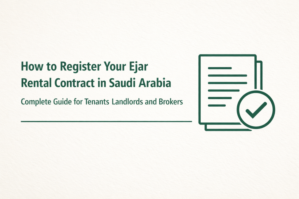 How to Register Your Ejar Rental Contract in Saudi Arabia Complete ...