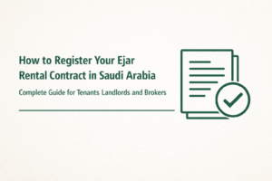 How to Register Your Ejar Rental Contract in Saudi Arabia Complete ...